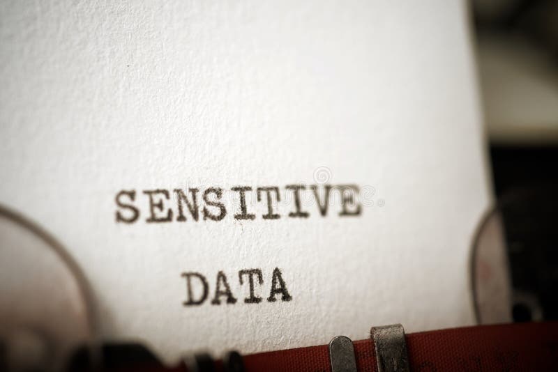 Sensitive data phrase stock photo. Image of software - 311745536