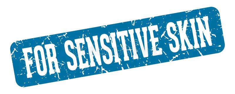 For Sensitive Skin Rectangular Sign. for Sensitive Skin Stamp Stock ...