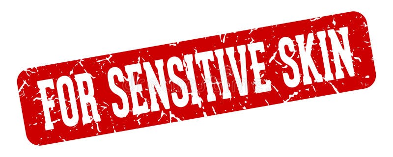 For Sensitive Skin Rectangular Sign. for Sensitive Skin Stamp Stock ...