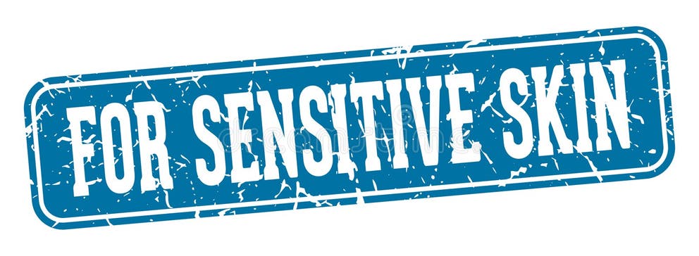 For Sensitive Skin Rectangular Sign. for Sensitive Skin Stamp Stock ...