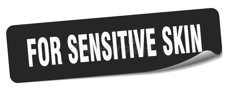 For Sensitive Skin Sticker. for Sensitive Skin Label Stock Vector ...