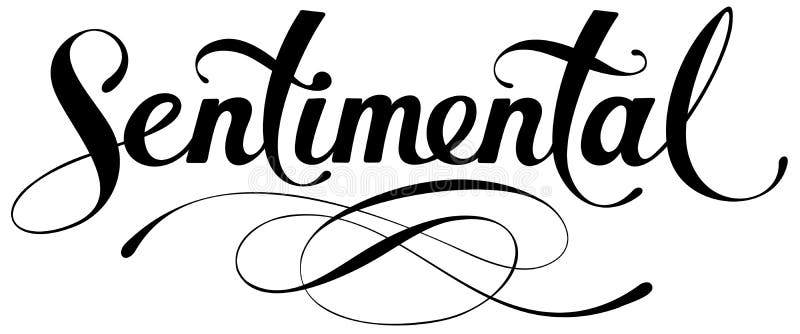 Sentimental - Custom Calligraphy Text Stock Vector - Illustration of ...