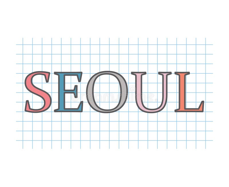 Seoul Concept- Vector Illustration Stock Vector - Illustration of quote ... Seoul Concept- Vector Illustration Stock Vector - Illustration of quote ...