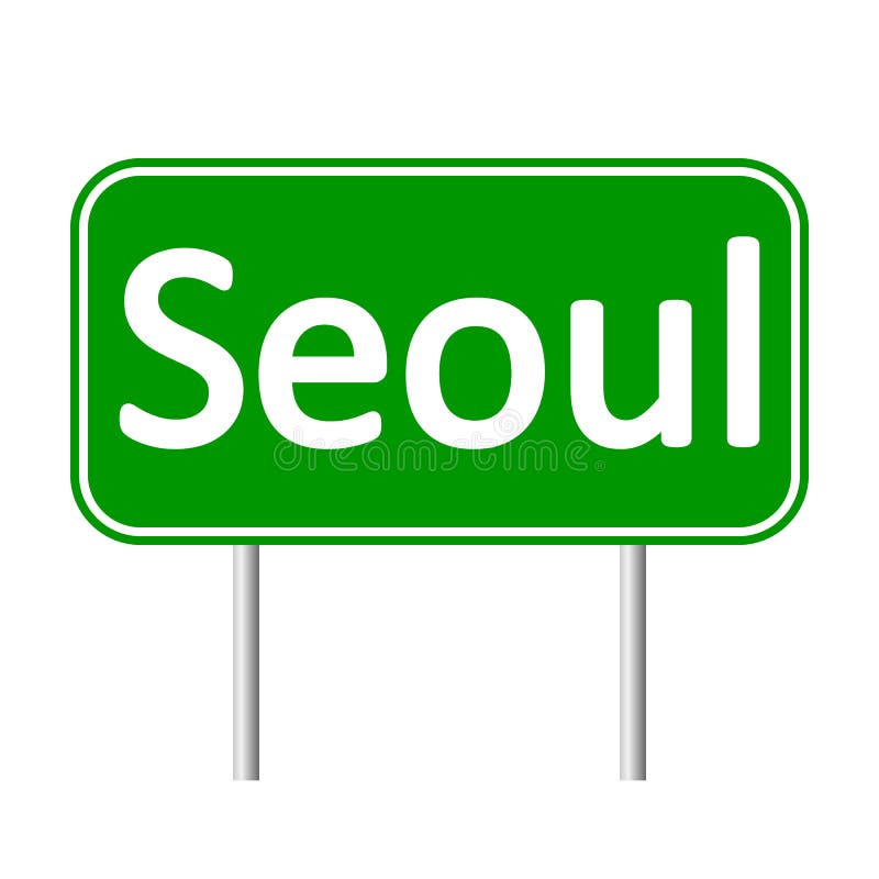 Seoul Road Sign Isolated on White Background. Stock Vector ...