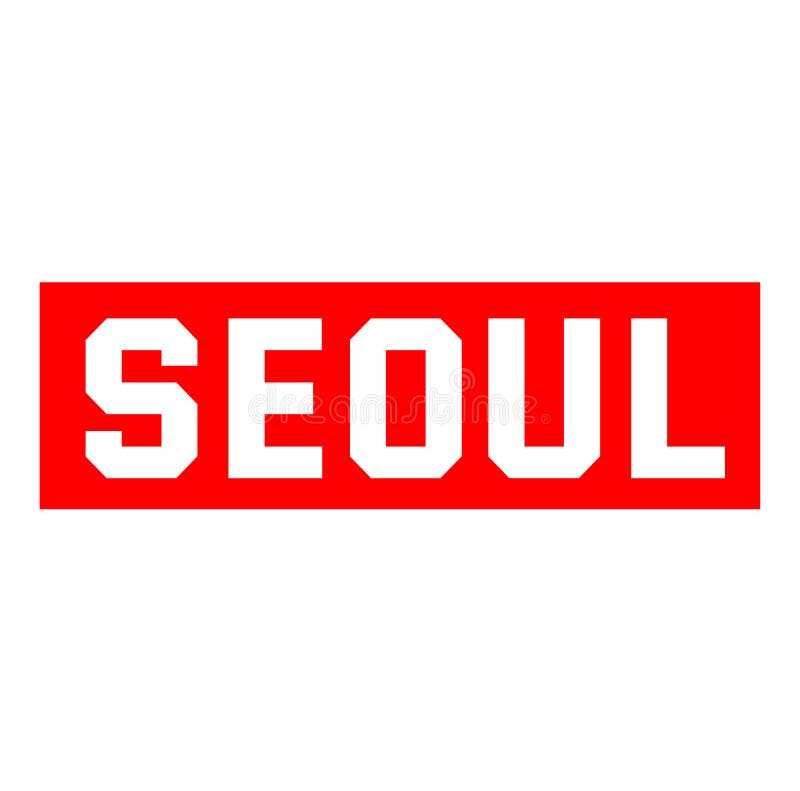 Seoul Sticker. Seoul Square Peeler Sign Stock Vector - Illustration of ...