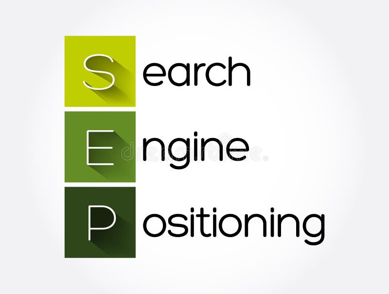 SEP - Search Engine Positioning Acronym, Technology Concept Background ...