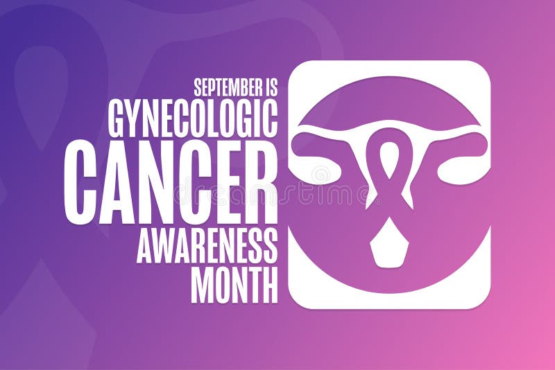 September Is Gynecologic Cancer Awareness Month Holiday Concept Stock