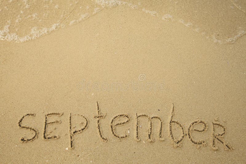 September - Handwritten on the Soft Beach Sand. Stock Image - Image of ...