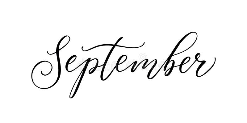 September - Handwritten Text in Calligraphic Style on a White ...