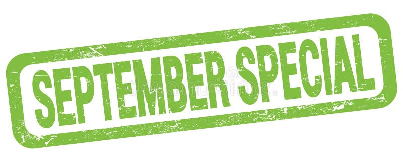 SEPTEMBER SPECIAL Text Written on Green Rectangle Stamp Stock ...