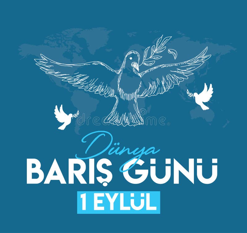 1 September World Peace Day Turkish: 1 Eylul Dunya Baris Gunu Stock ...