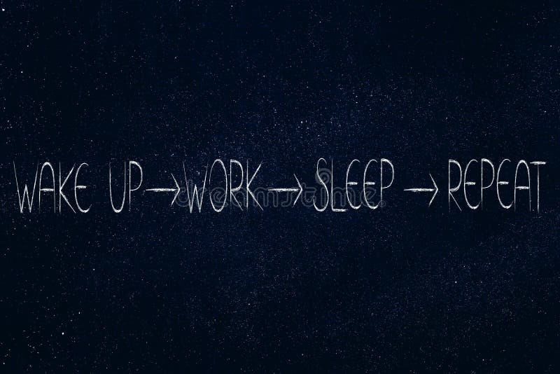 Sequence from Wake Up To Study and from Sleep To Repeat Stock Image ...
