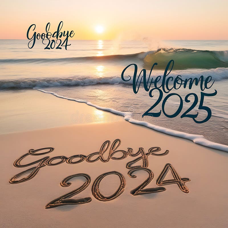 Sunset Beach: Goodbye 2024 and Welcome 2025 in Sand Stock Illustration ...