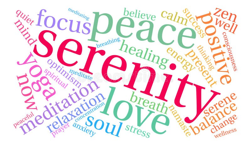 Serenity Word Cloud stock vector. Illustration of focus - 98387766