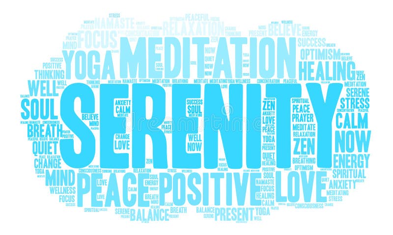 Serenity Word Cloud stock vector. Illustration of present - 100126638