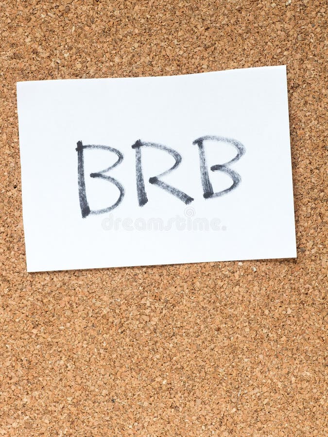 Brb Sign Stock Photos - Free & Royalty-Free Stock Photos from Dreamstime