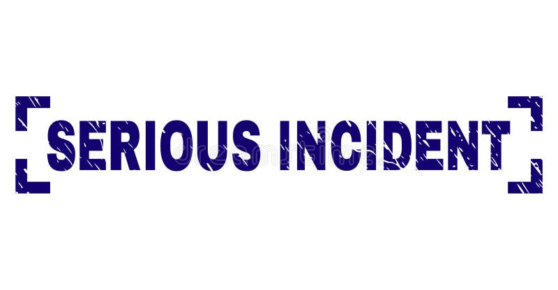 Scratched Textured SERIOUS INCIDENT Stamp Seal Inside Corners Stock ...