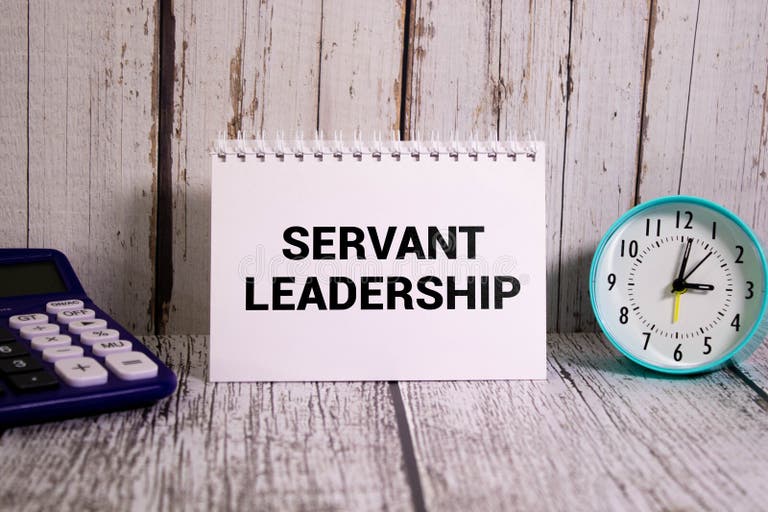 Servant Leadership Write on Paperwork Isolated on Wooden Table Stock ...