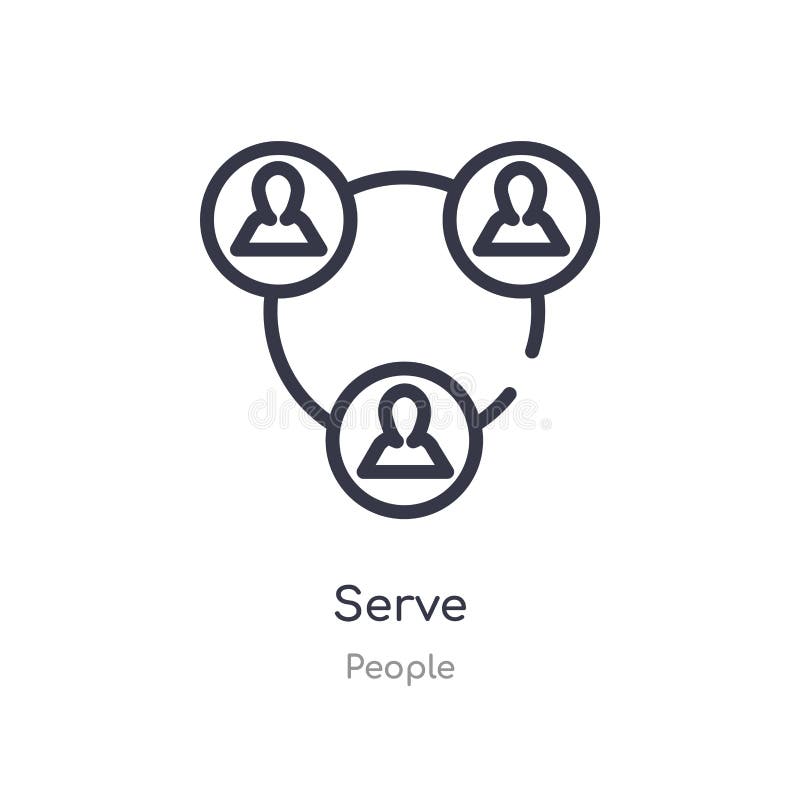 Serve Outline Icon. Isolated Line Vector Illustration from People ...