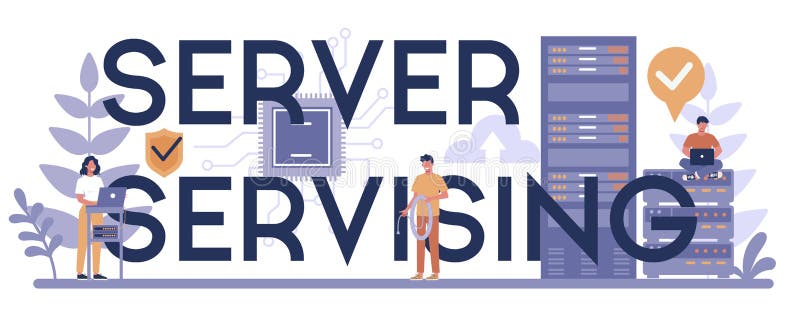 Server Servising Typographic Header Concept. System Administrator Stock ... Server Servising Typographic Header Concept. System Administrator Stock ...