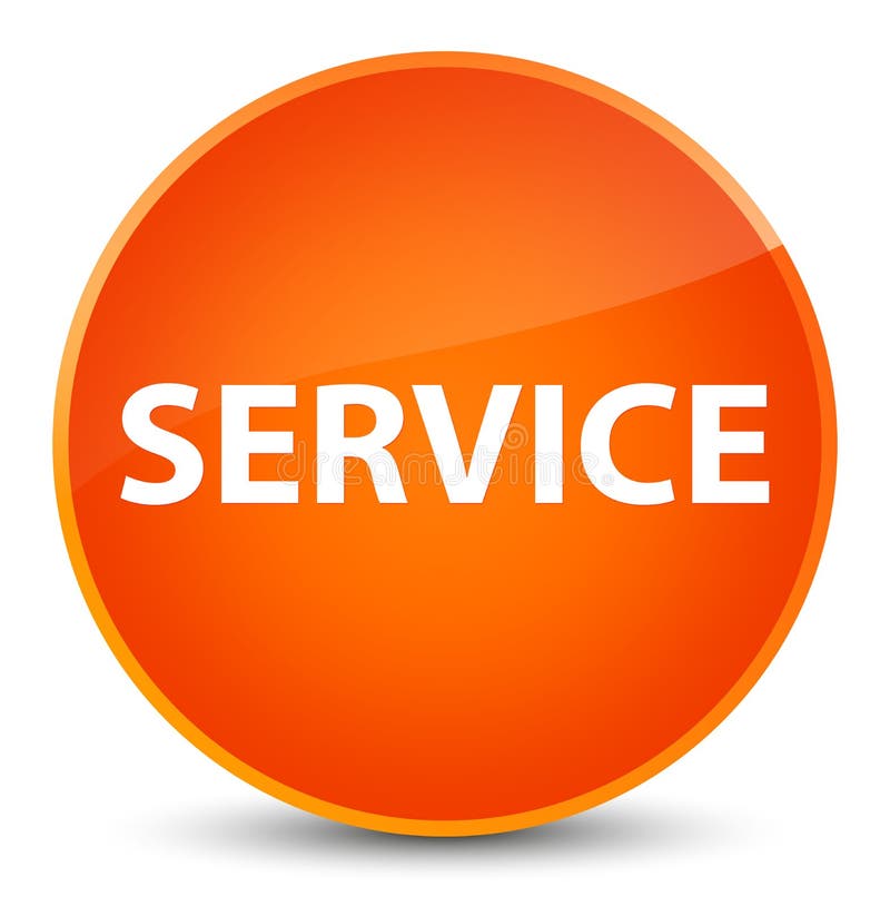 Service Elegant Orange Round Button Stock Illustration - Illustration ...