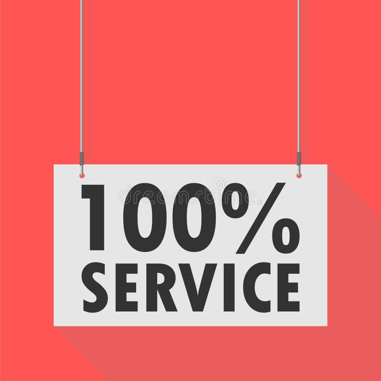 100 service Hanging Sign stock vector. Illustration of assurance - 97374593