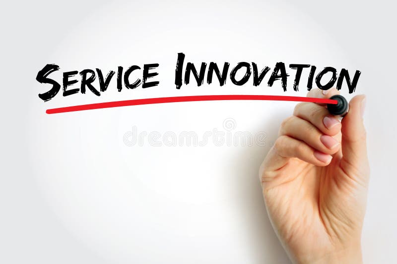 Service Innovation - New or Improved Ways of Designing and Producing ...