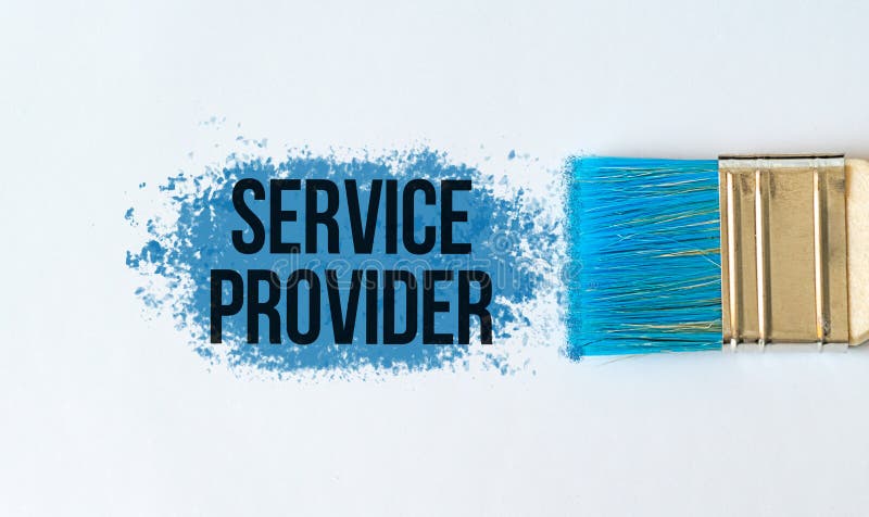 SERVICE PROVIDER Text on Blue Paint with Brush on White Background ...
