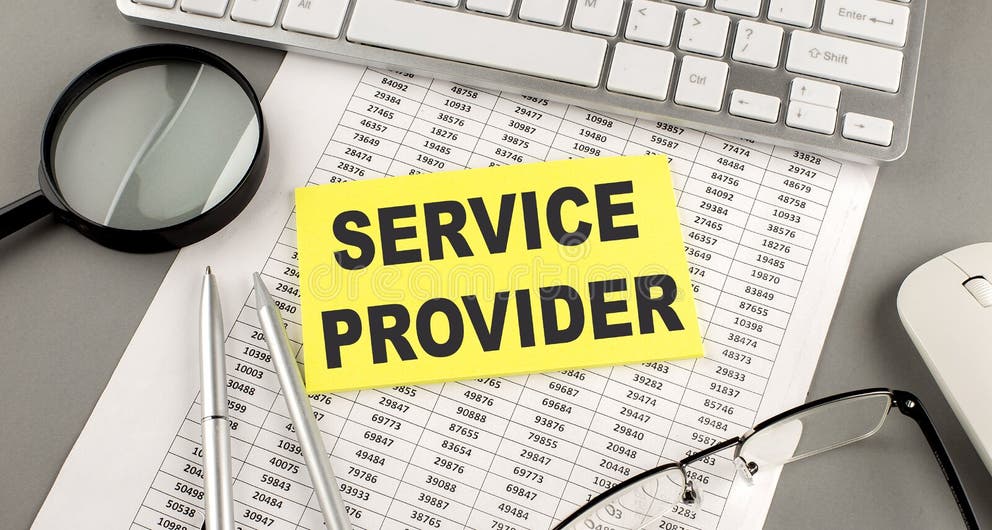 SERVICE PROVIDER Text Written on a Sticky on Chart with Keyboard and Magnifier Stock Image ...