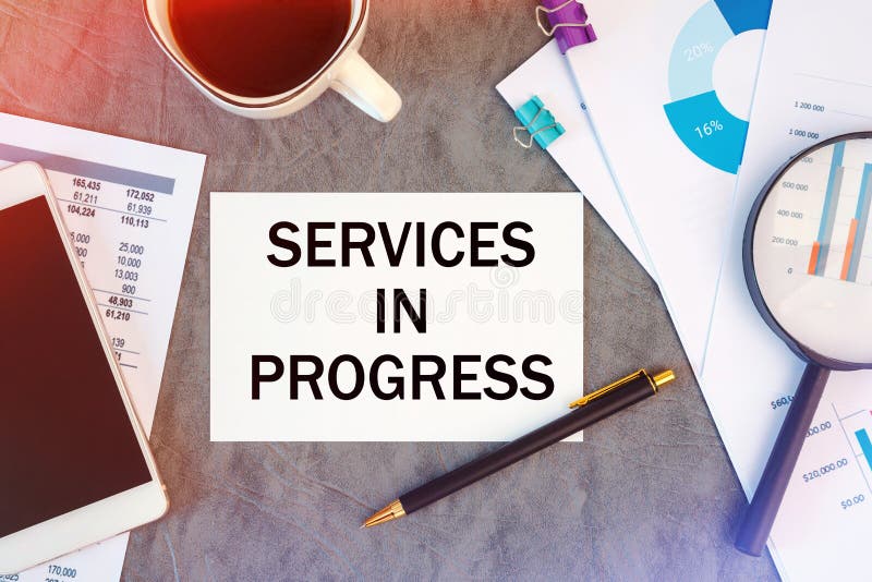 Services in Progress is Written in a Document on the Office Desk ...