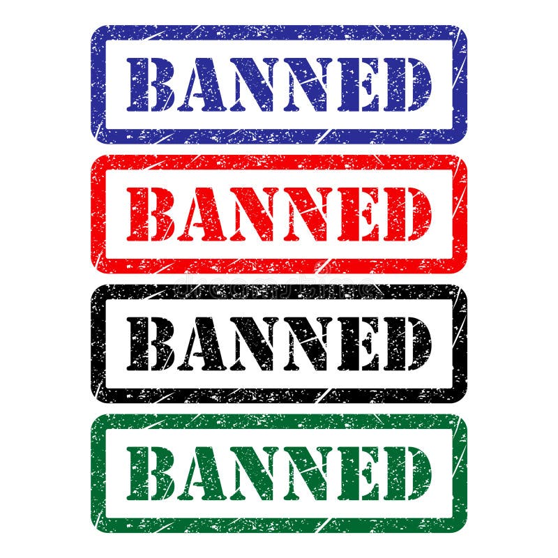 Set of Banned Stamp Symbol, Label Sticker Sign Button, Text Banner ...