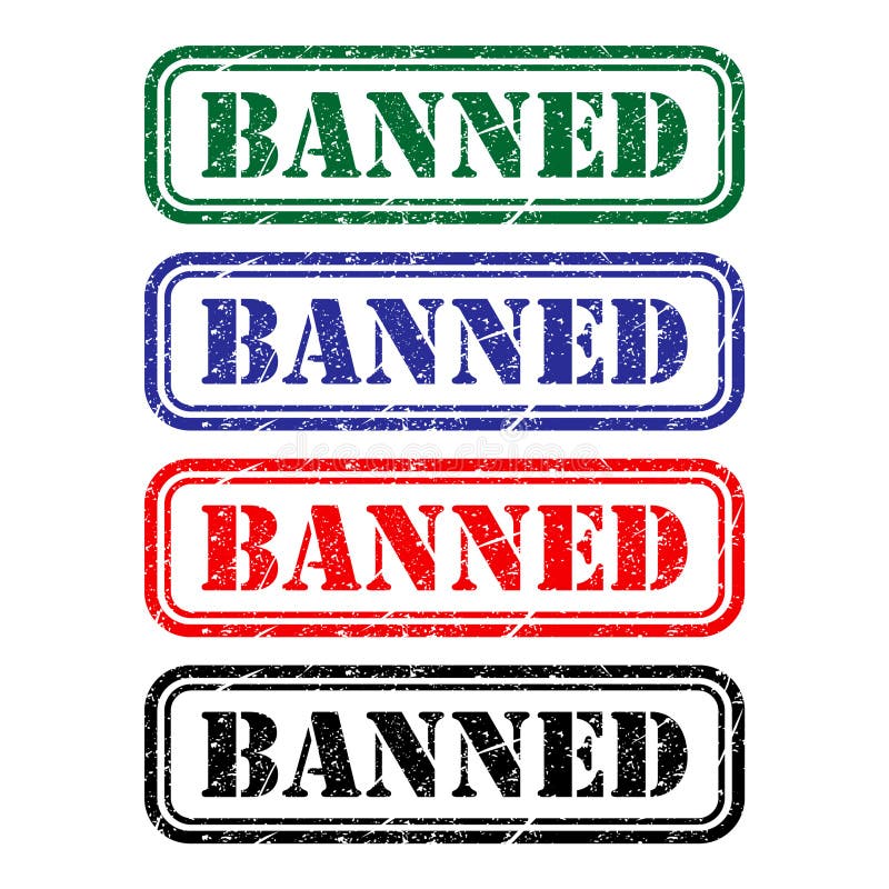 Set of Banned Stamp Symbol, Label Sticker Sign Button, Text Banner ...