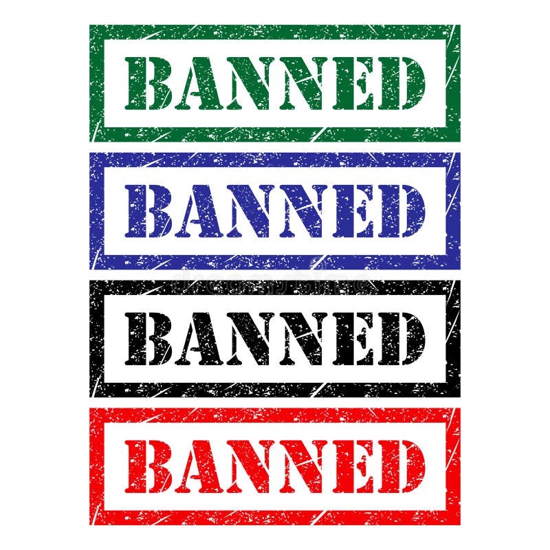 Set of Banned Stamp Symbol, Label Sticker Sign Button, Text Banner ...