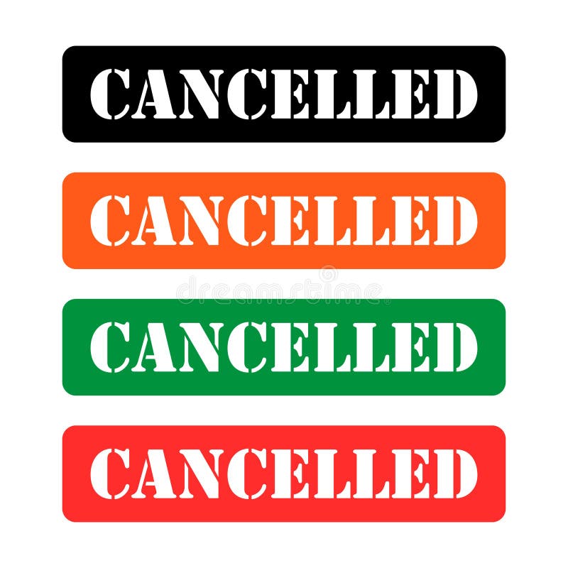 Cancelled Stamp Symbol, Label Sticker Sign Button, Text Banner Vector ...