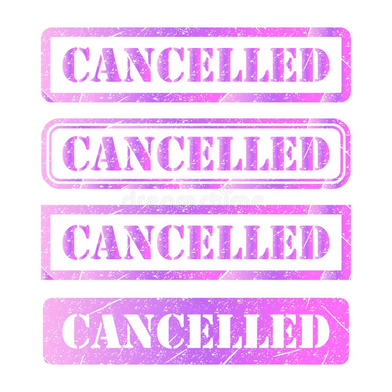 Cancelled Stamp Symbol, Label Sticker Sign Button, Text Banner Vector ...