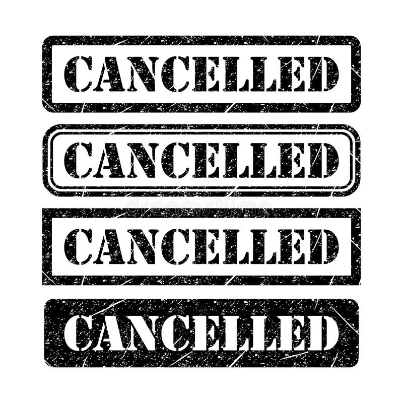 Cancelled Stamp Symbol, Label Sticker Sign Button, Text Banner Vector ...