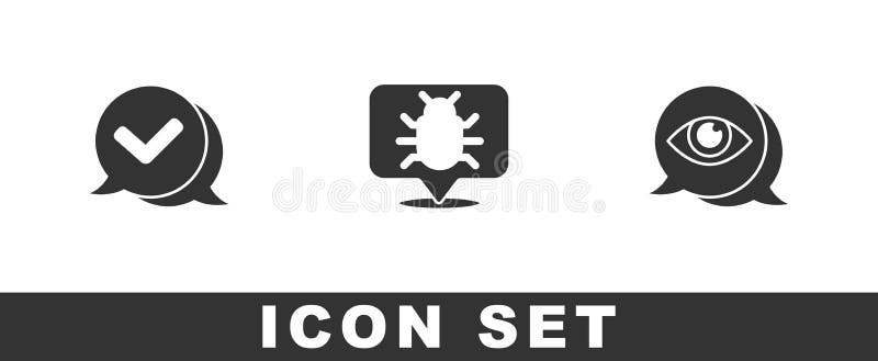 Set Check Mark in Speech Bubble, System Bug and Eye Scan Icon. Vector ...