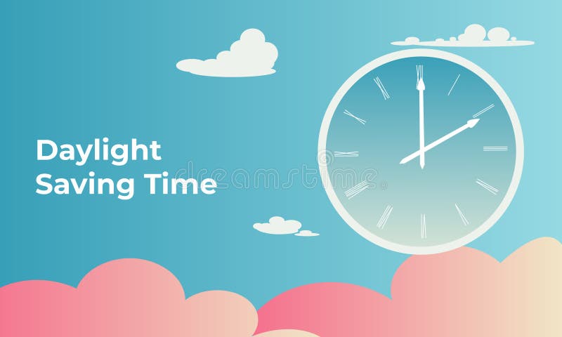 Set the Clock To Daylight Saving Time. Vector Illustration with Message ...
