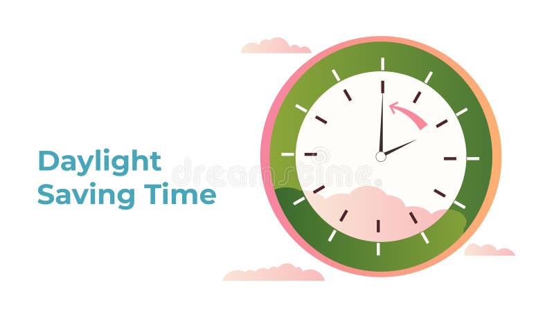 Set the Clock To Daylight Saving Time. Vector Illustration with Message ...