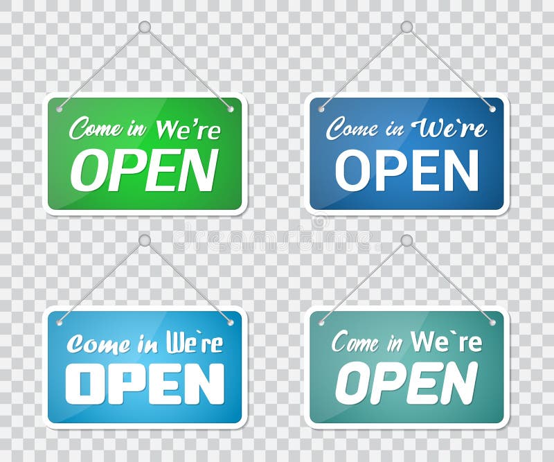 Set of Come in we`re Open Door Sign on a Transparent Background Stock ...