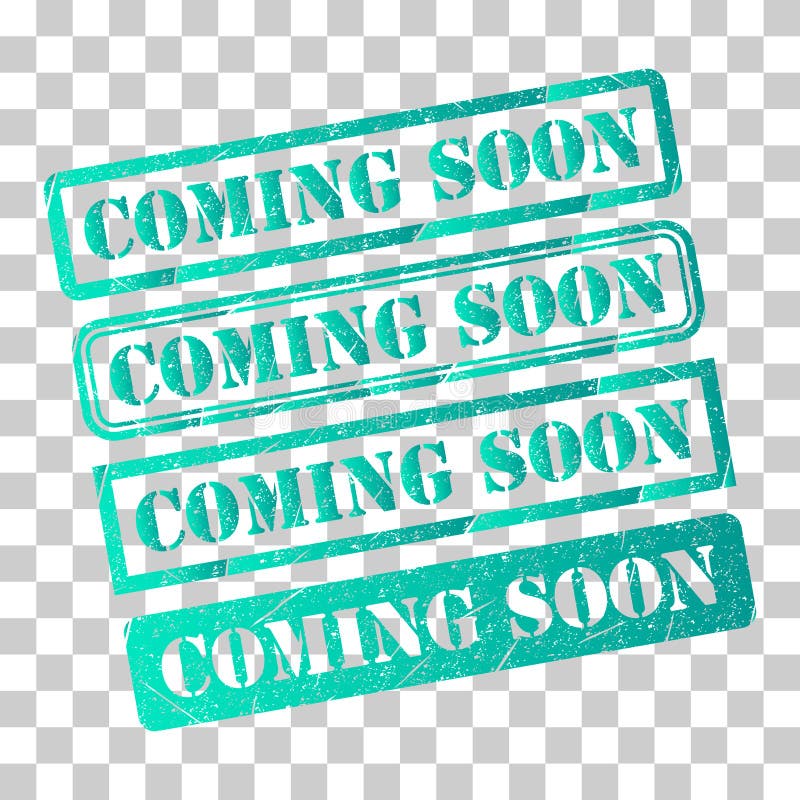 Set of Coming Soon Stamp Symbol, Label Sticker Sign Button, Text Banner ...