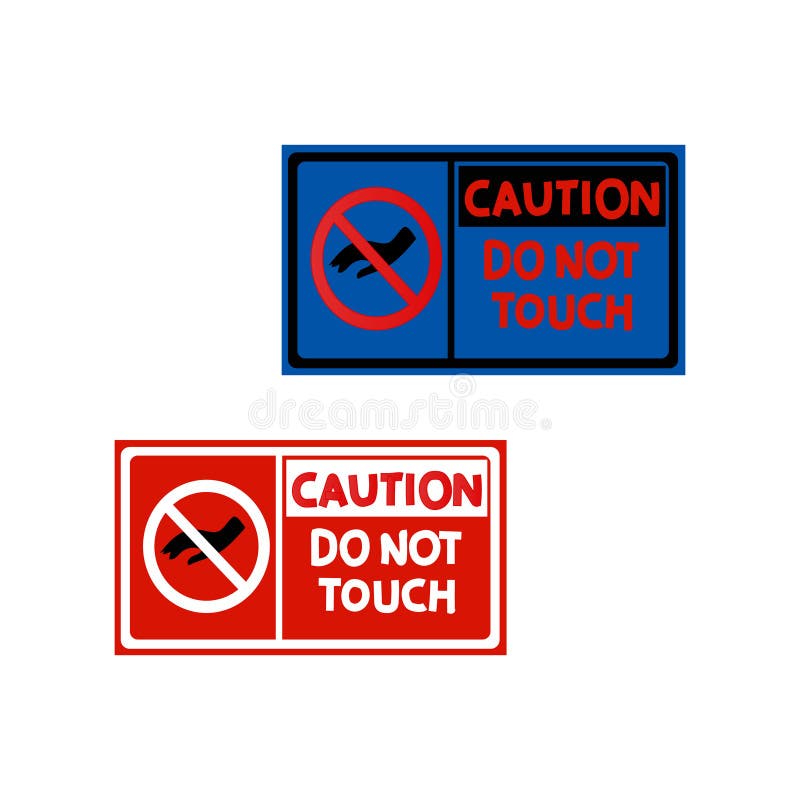 Set of Do Not Touch Sign Vector Illustration Stock Vector ...
