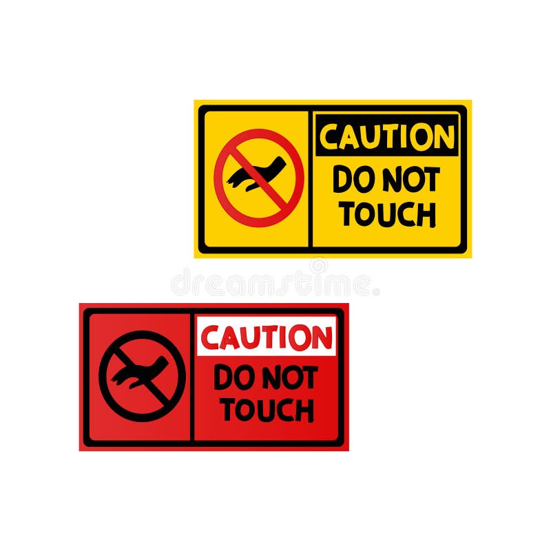 Set of Do Not Touch Sign Vector Illustration Stock Vector ...