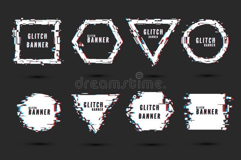 Set of Frames and Banners with Glitch Effect. Digital Broken Signal ... Set of Frames and Banners with Glitch Effect. Digital Broken Signal ...