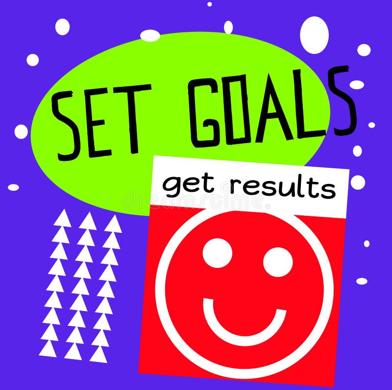 Set Goals. Get Results Quote Sign Poster Stock Vector - Illustration of ... Set Goals. Get Results Quote Sign Poster Stock Vector - Illustration of ...