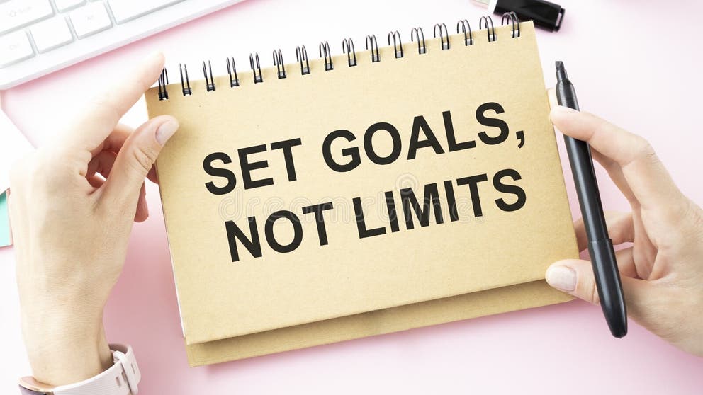 Set Goals, Not Limits. Decision Making - Handwriting Stock Photo ...