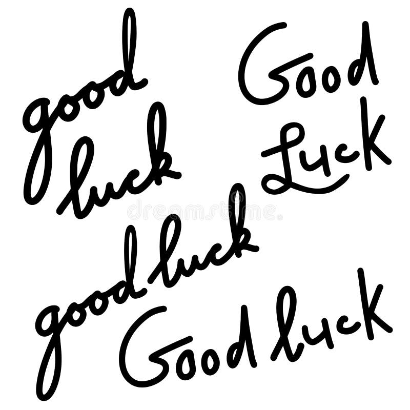 Set of Good Luck Hand Drawn Lettering. Marker Calligraphy Stock Vector ...