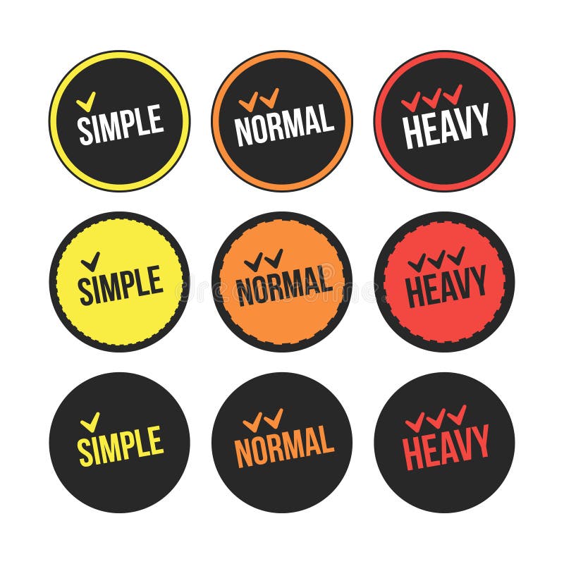 Set of Labels, Gradation of Levels. Simple, Normal, Heavy. Three ...