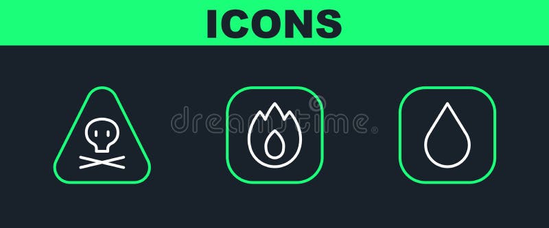 Set Line Water Drop, Triangle Warning Toxic and Fire Flame Icon. Vector ...