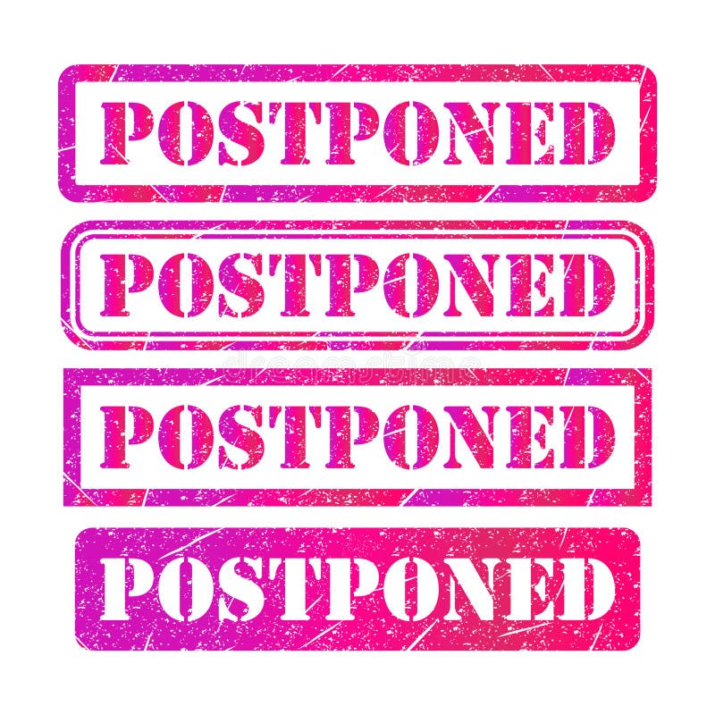Set of Postponed Stamp Symbol, Label Sticker Sign Button, Text Banner ...